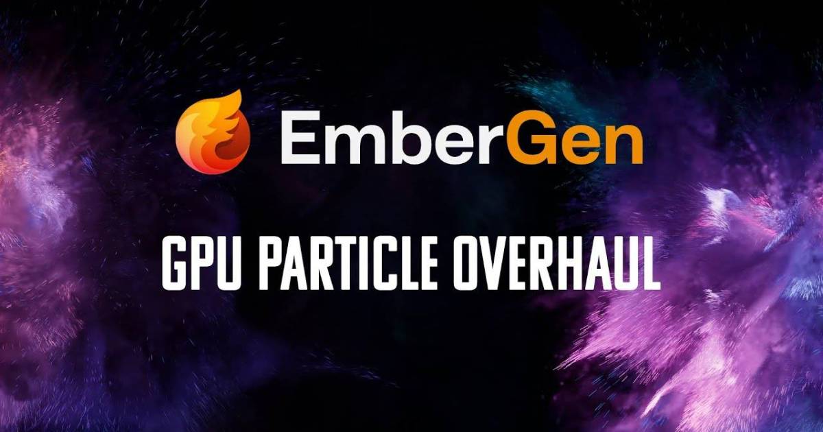 EmberGen 1.0 sneak peek - Meshmag